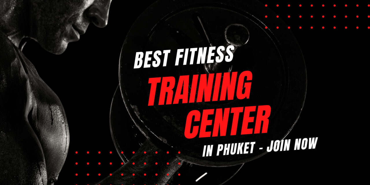 Maximum Membership - Maximum Fitness Phuket